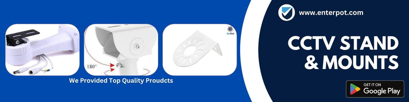 CCTV Stand & Mounts